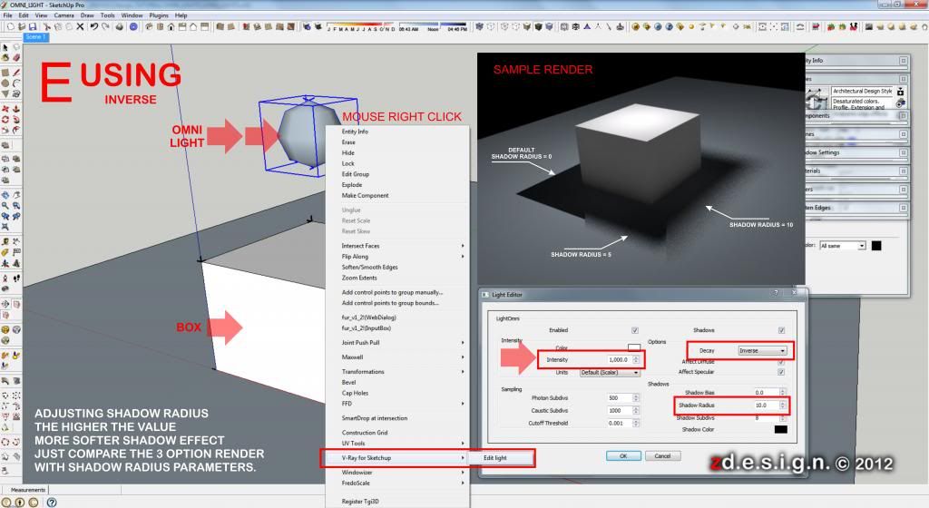 zdesign: How to manage intensity and shadows using Omni Lights in Vray for Sketchup